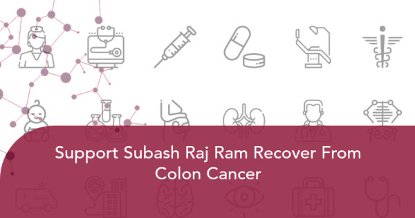 Support Subash Raj Ram Recover From Colon Cancer | Milaap